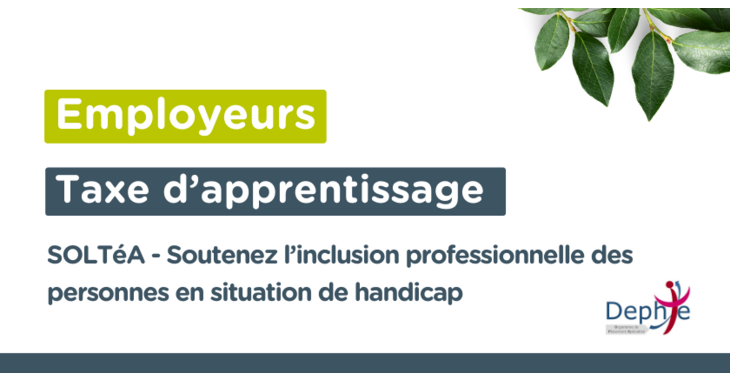 SOLTéA - Employeurs, soutenez l'inclusion des personnes en situation de ...